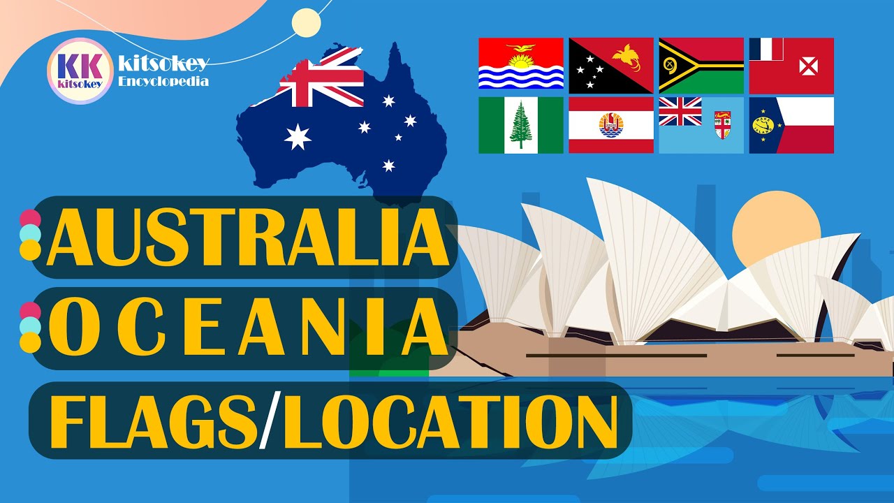 flags of Australia and Oceania, Learn the location and flags countries ...