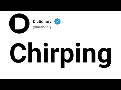 Chirping Meaning In English - YouTube