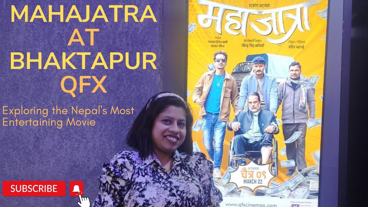 Mahajatra Movie at bhaktapur QFX radhe radhe || Ride Day||🍿🍿 - YouTube