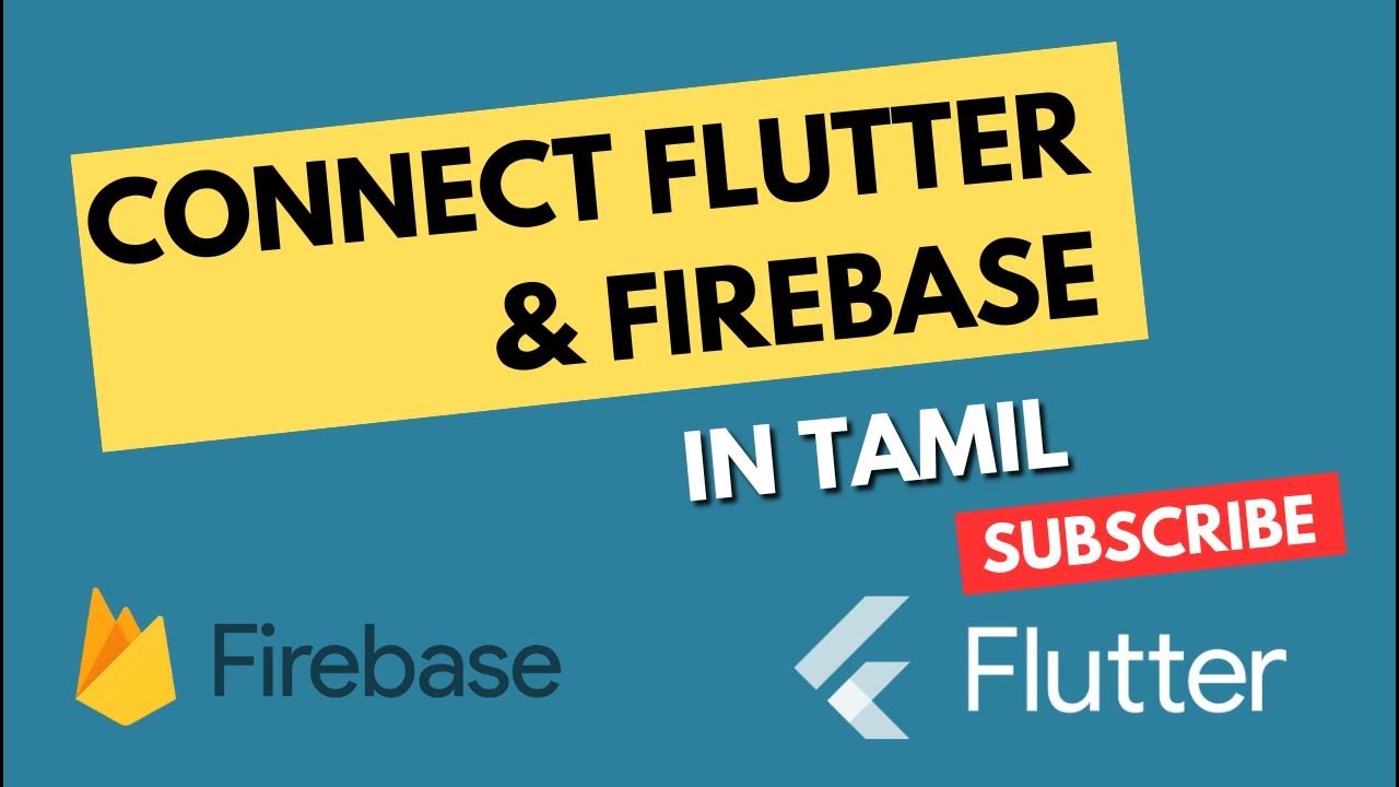 How to connect firebase with flutter project in tamil| firebase setup |Connect firebase with ...