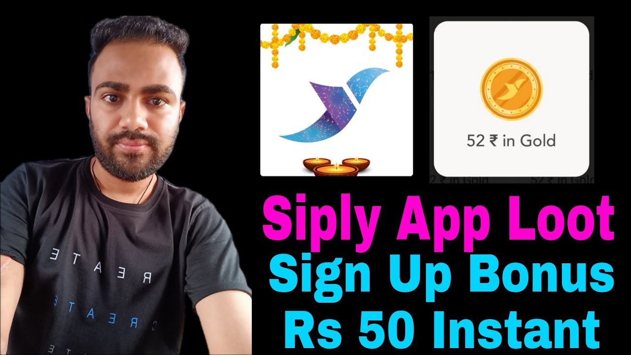 Siply App Sign Up Loot Earn Rs 50 On Sign Up Bonus Siply App Se siply-app-sign-up-loot-earn-rs-50-on-sign-up-bonus-siply-app-se