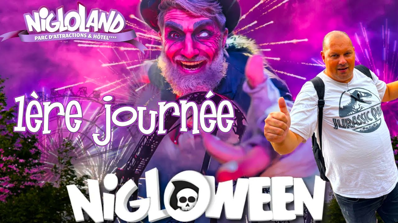 PREMIERE JOURNEE DE NIGLOWEEN A NIGLOLAND POUR LA SAISON HALLOWEEN 2023 ...