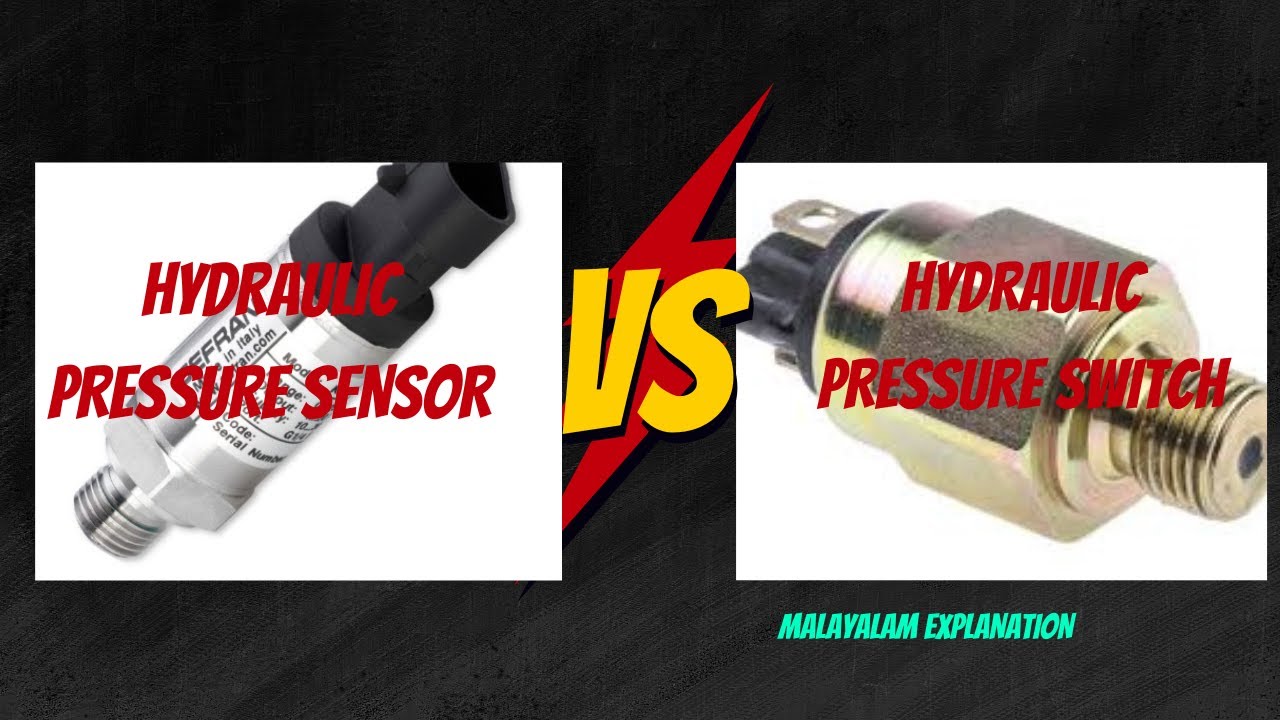 WELL EXPLAINED HYDRAULIC PRESSURE SENSOR VS PRESSURE SWITCH - YouTube