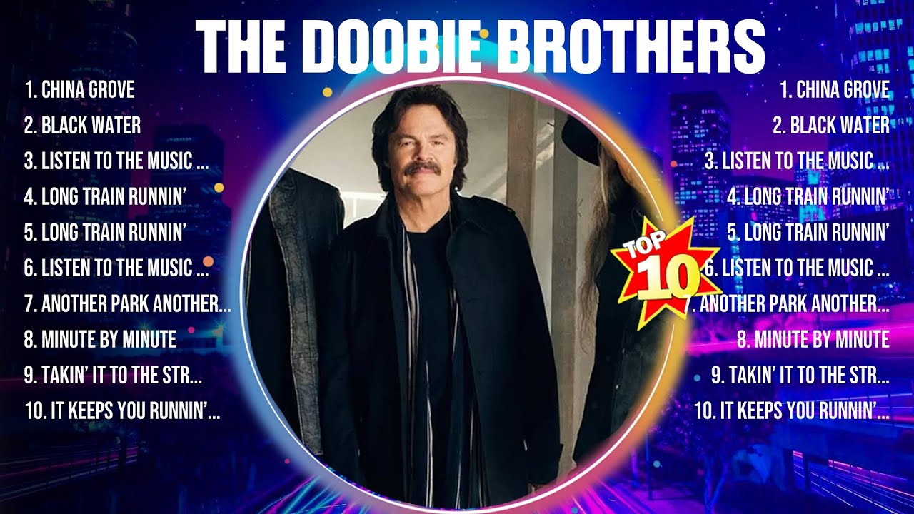 The Doobie Brothers The Best Music Of All Time ️ Full Album ️ Top 10 ...