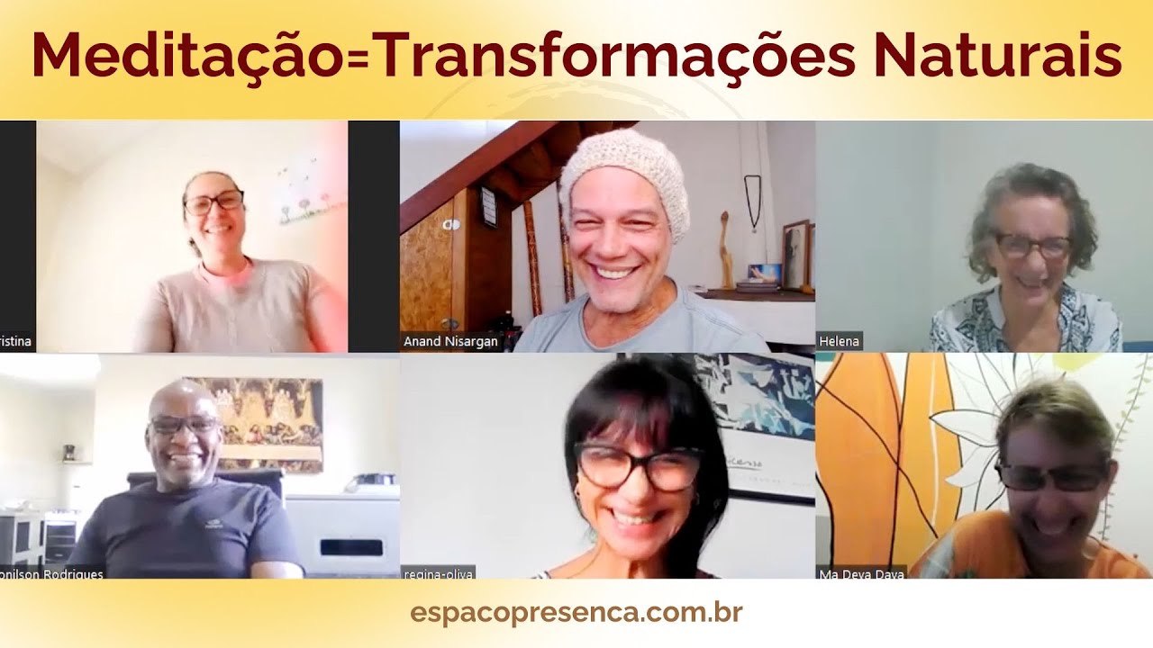 Transformações Naturais pela Meditação - YouTube