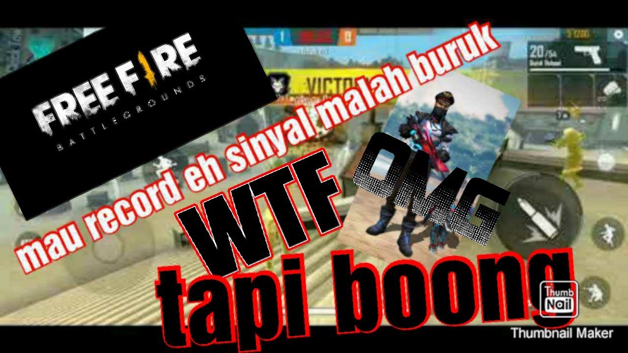 Mau record eh sinyal malah buruk tapi boong || FREE FIRE BATELGROUND ...
