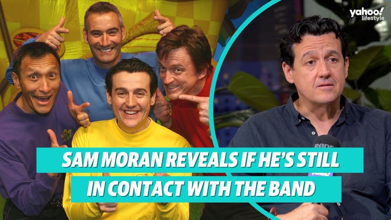 Former Wiggle Sam Moran reveals if he’s still in contact with the band ...