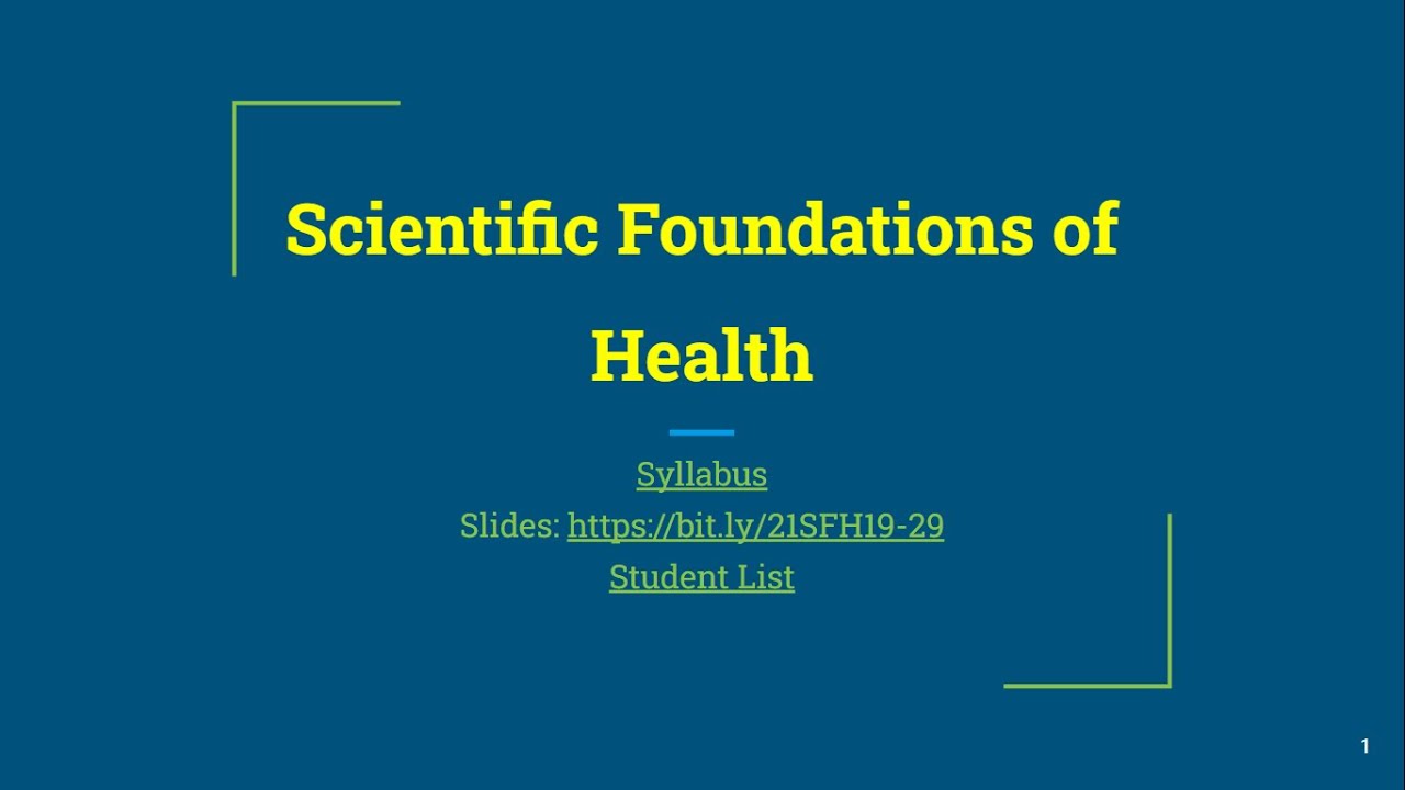 Scientific Foundation of Health : An Orientation - YouTube