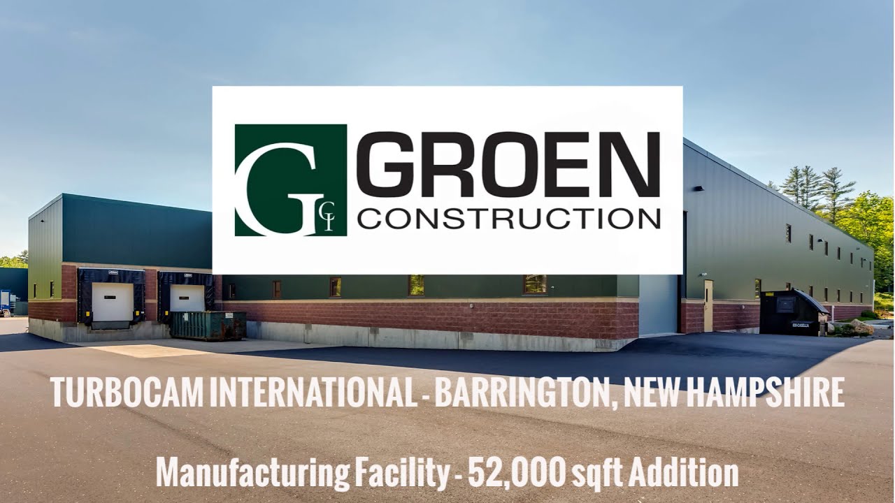 Turbocam International Addition - Groen Construction - Barrington, NH ...