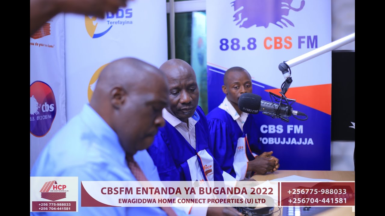 Entanda ya Buganda 2022 ku CBS FM 18-Oct-2022.Ewagiddwa Home Connect ...