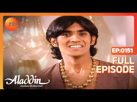 Aladdin Jaanbaaz Ek Jalwe Anek | Ep.151 | Genie क्यो आया Aladdin को मारने? | Full Episode | ZEE TV
