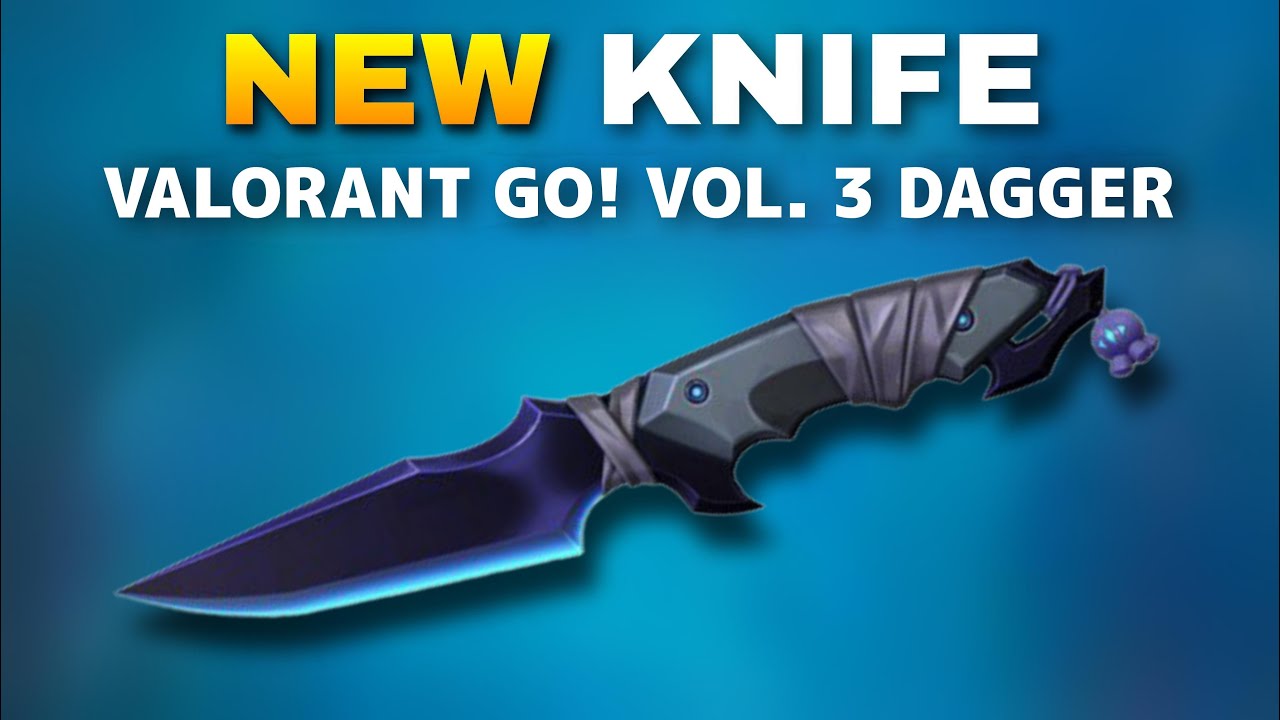 New Valorant Go! Vol. 3 Dagger Knife Skin in Valorant - YouTube