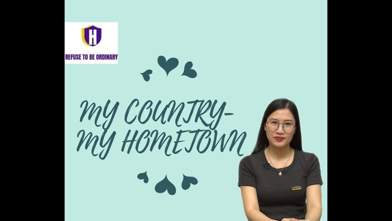 [LIVESTREAM] SPEAKING PRACTICE: MY COUNTRY- MY HOMETOWN - YouTube