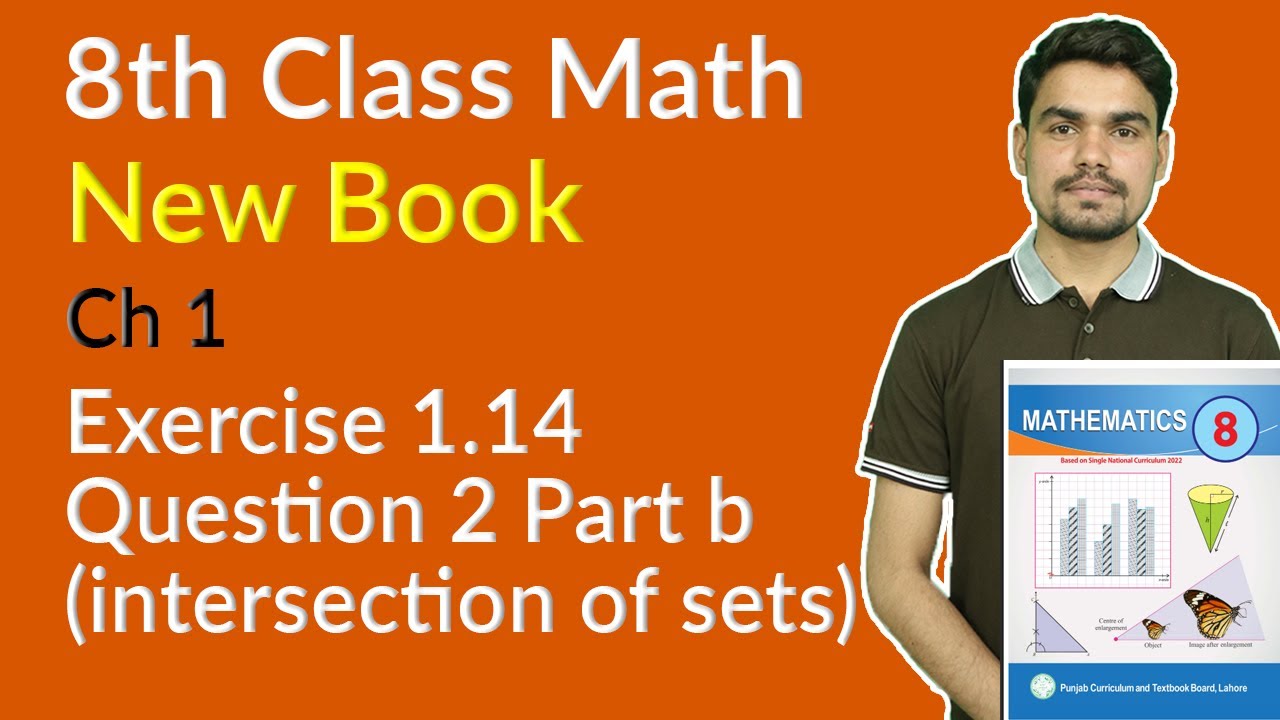 Class 8th Math New Book Chapter 1 - Exercise 1.14 Question 2 - 8th ...