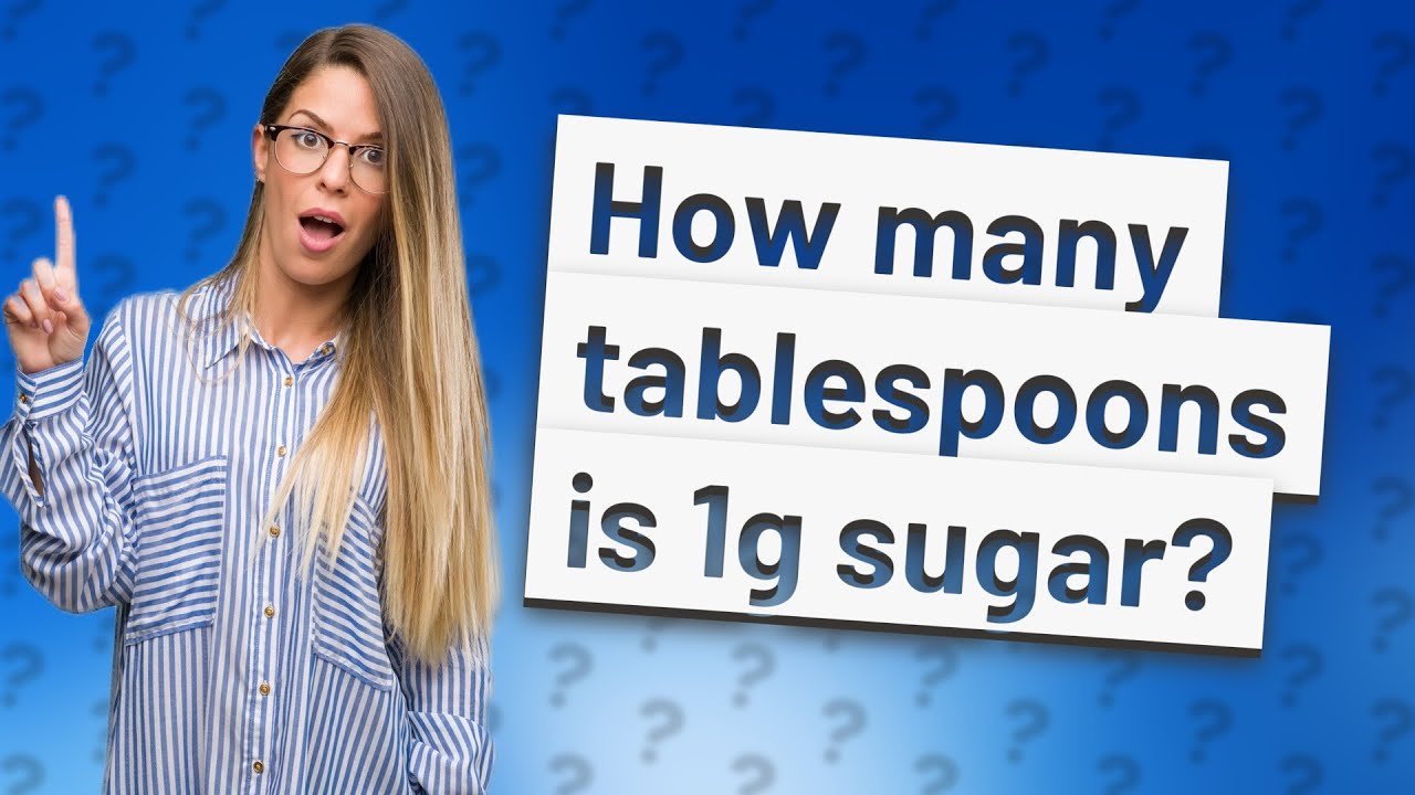 How Many Tablespoons Is 1g Sugar YouTube how-many-tablespoons-is-1g-sugar-youtube