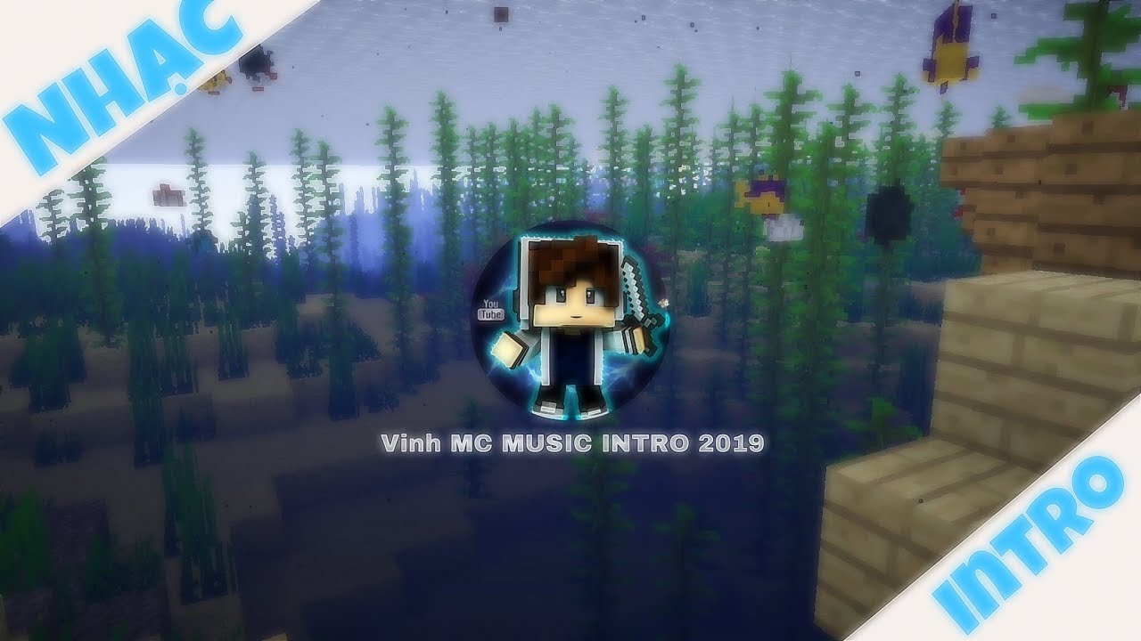 Nhạc Intro 2019 Của Vinh MC - YouTube