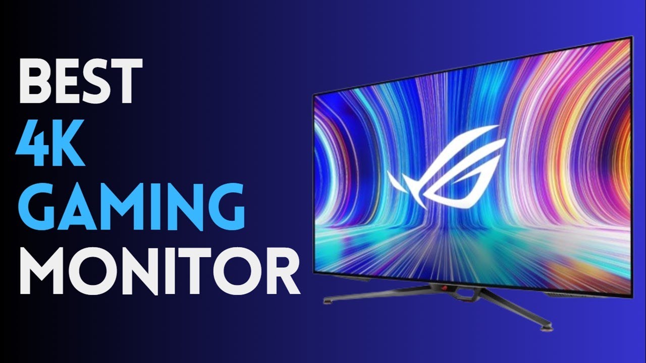 10 Best 4K Gaming Monitors - YouTube