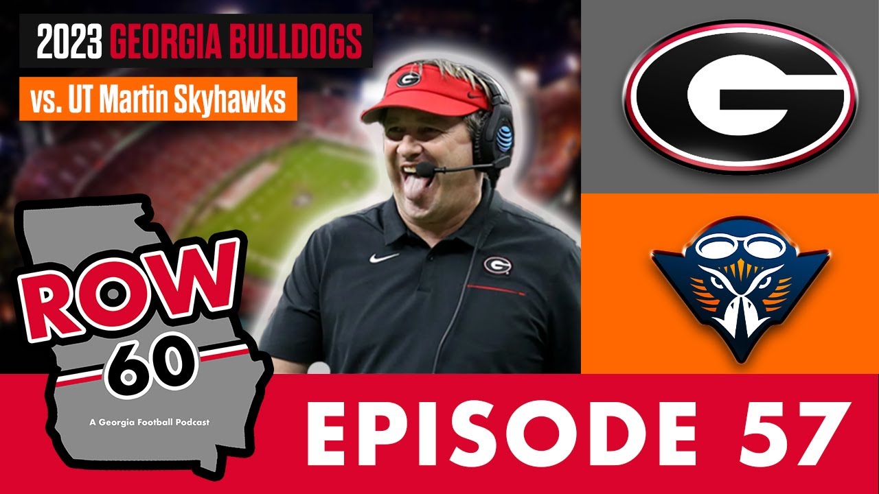 Georgia Bulldogs vs UT Martin Skyhawks 2023 | Row Sixty #57 | UGA ...