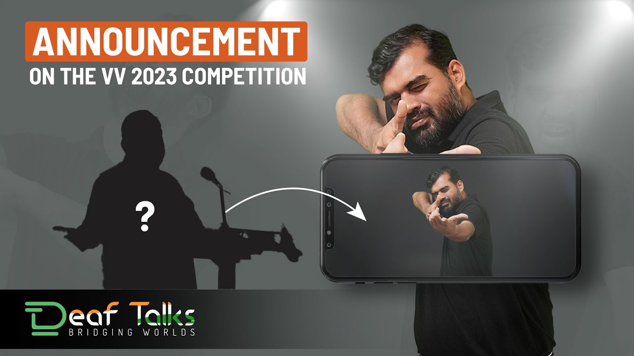 Announcement on the VV 2023 competition | Deaf Talks | Deaf Talks NEWS ...