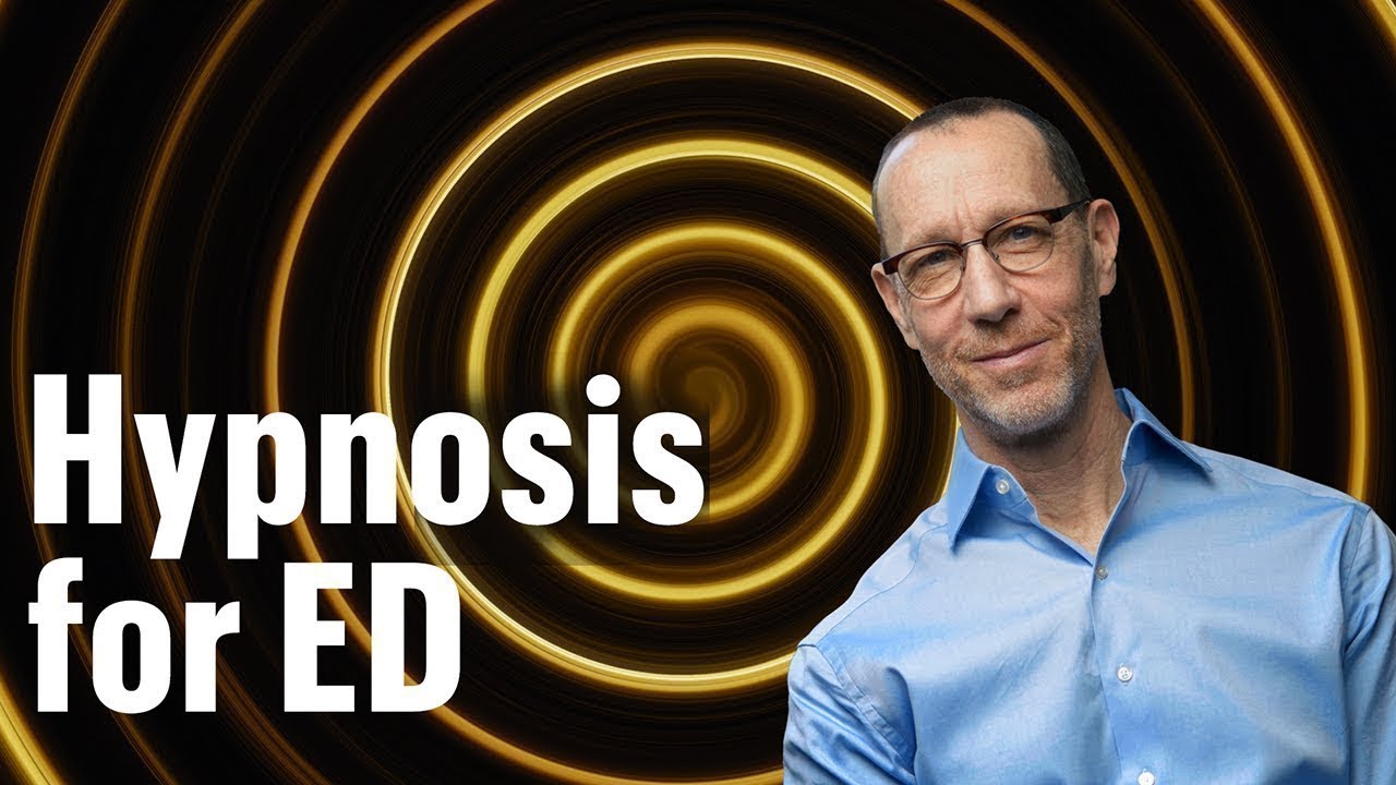 Hypnosis for Mental Erectile Dysfunction - YouTube