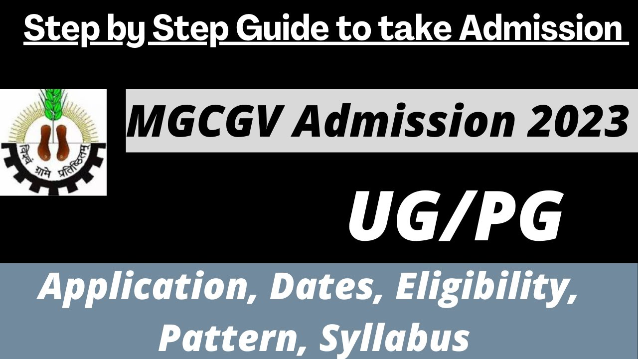 MGCGV Admission 2023: Application (Soon), Dates, Eligibility, Pattern ...