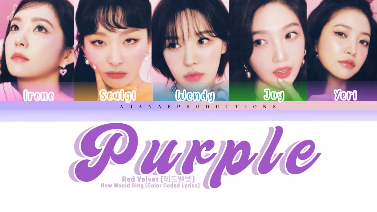 How would Red Velvet sing Purple (woo!ah!) | Color Coded Lyrics [Ai ...