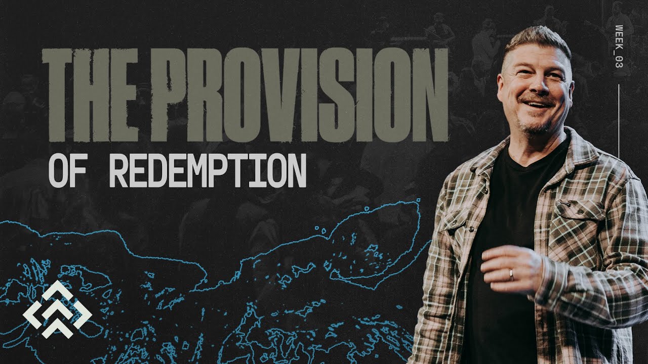 The Provision of Redemption | Pastor Mike Drury | Pine Hills Church ...