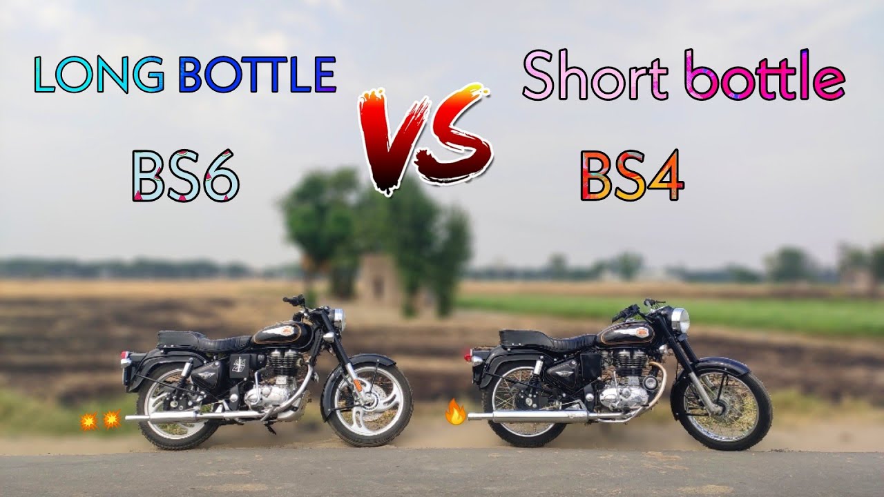 BULLET BS6 VS BS4 LONG BOTTLE VS SHORT BOTTLE 🔥 - YouTube