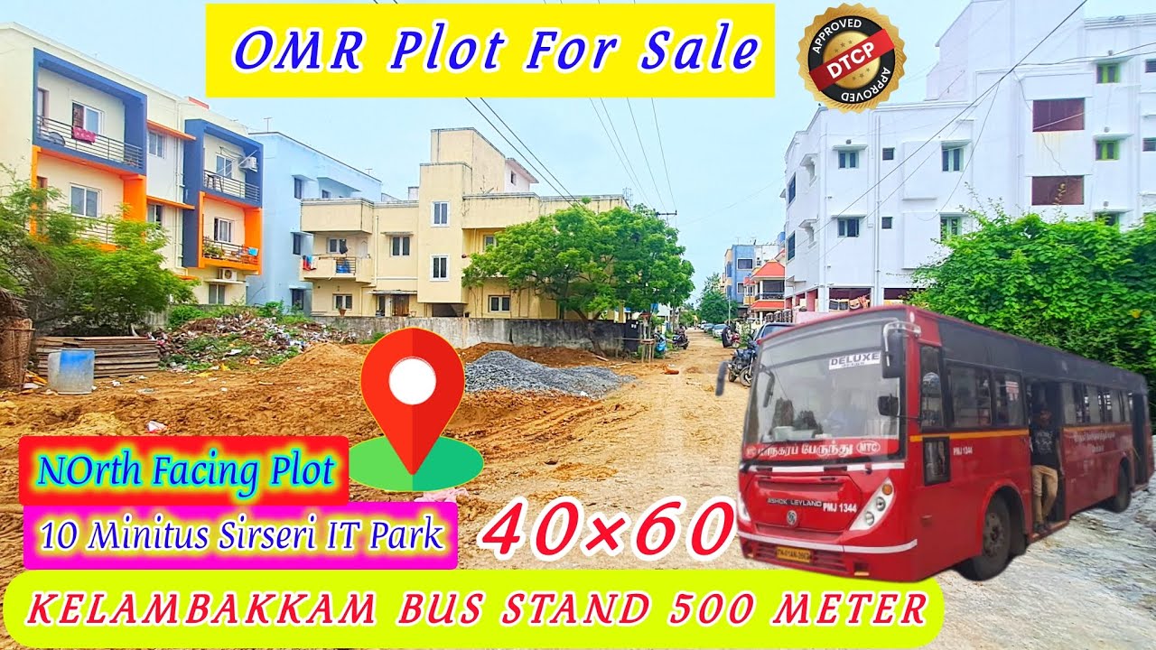 OMR Kelambakkam Bus Stand Near Plot For Sale | OMR Road 500 Meter ...
