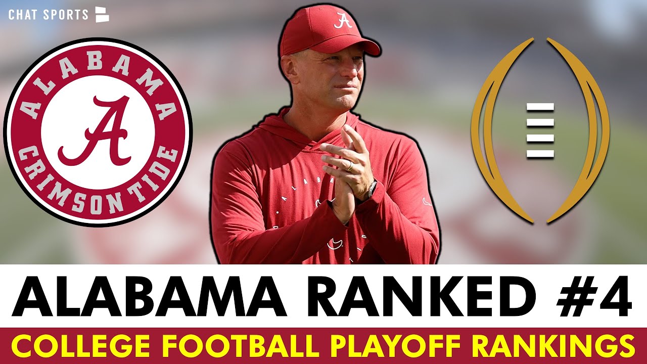 Alabama Football Ranked #4 In INITIAL College Football Playoff Rankings ...