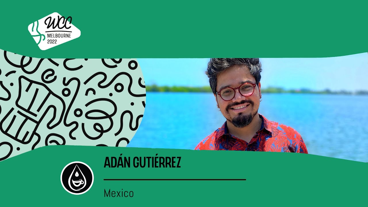 Adan Gutierrez, Mexico - 2022 World Brewers Cup - YouTube