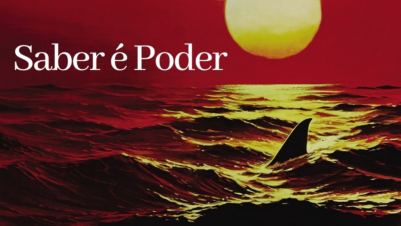 SABER É PODER – KNOWLEDGE IS POWER (FRANCIS BACON) I Cinessemia I ...