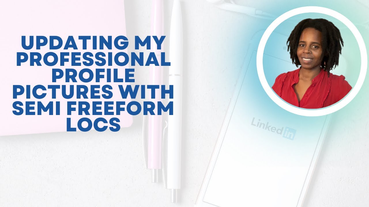 Celebrate Your Loc-Authenticity By Updating Your Professional Profile ...