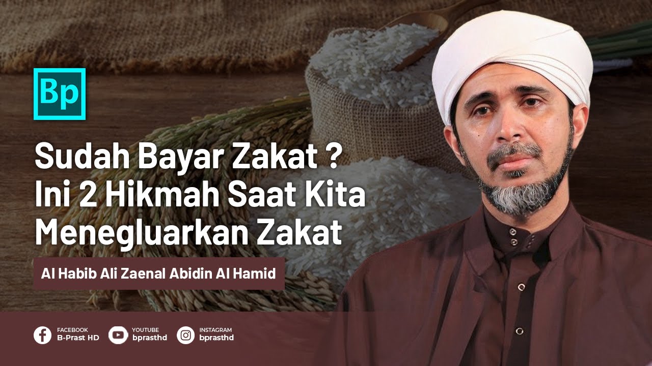 Hikmah Zakat Fitrah Habib Ali Zaenal Abidin Al Hamid Youtube