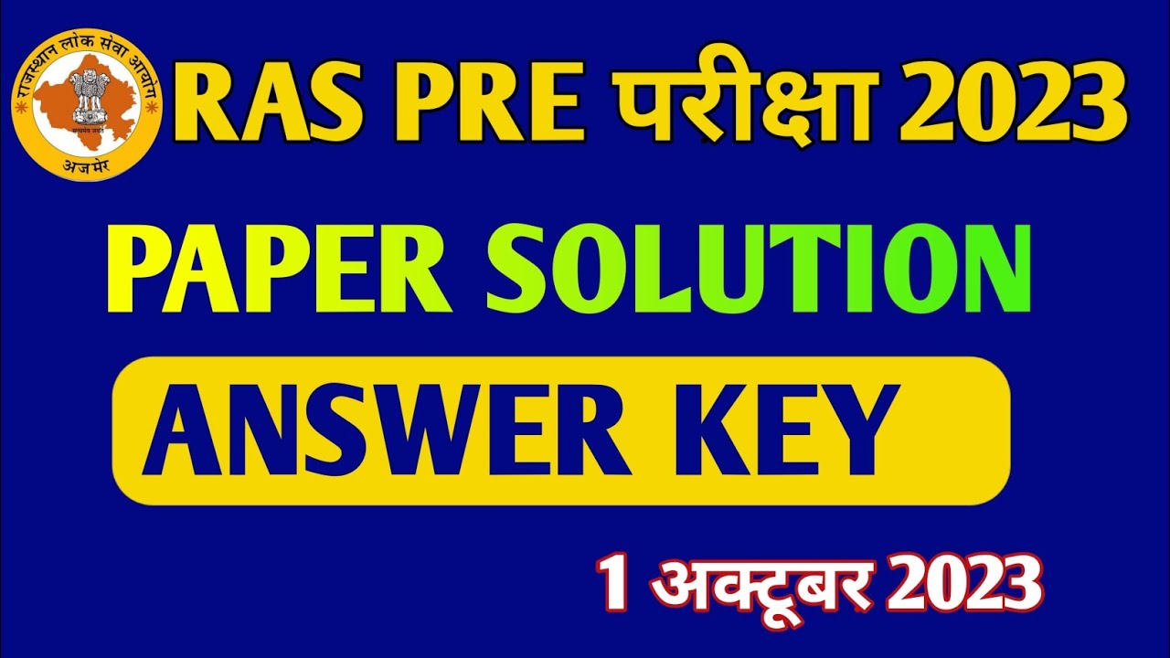 RAS PRE 2023 || 🔥 Ras pre Answer key || complete paper discussion - YouTube