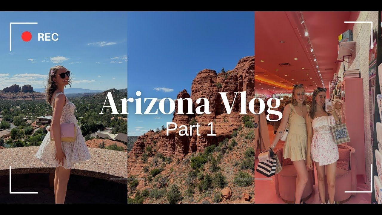 Arizona Vlog | Part 1 - YouTube