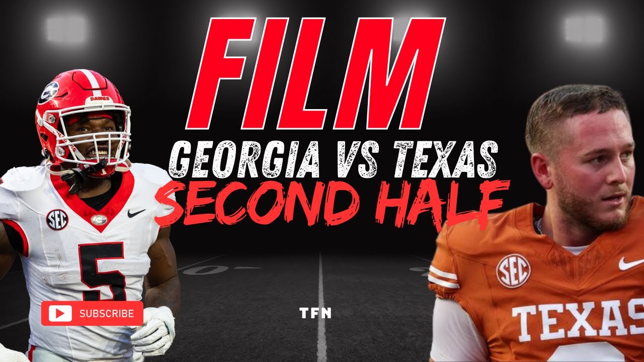 FILM: Georgia vs Texas Second Half | Georgia EARNED The Right To Be ...