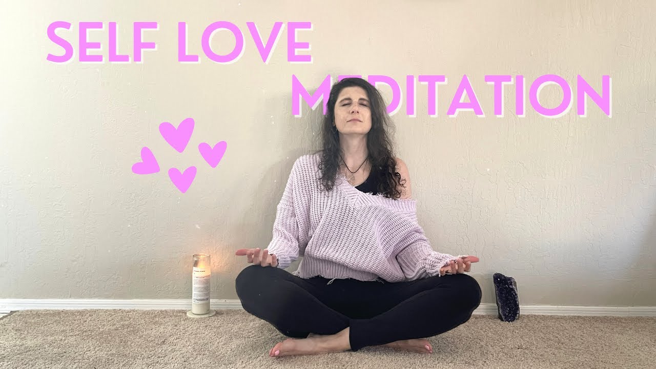 Self Love Guided Meditation 10 Minutes Youtube
