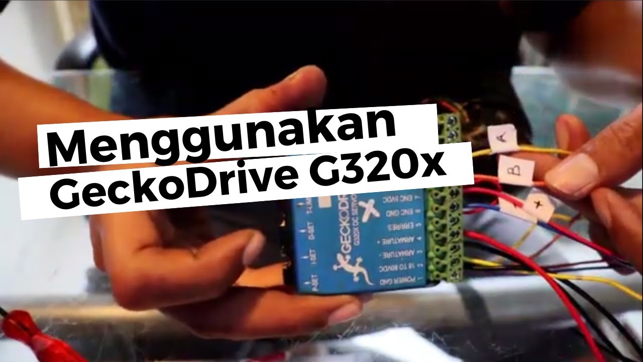 Menggunakan Geckodrive G320X - YouTube
