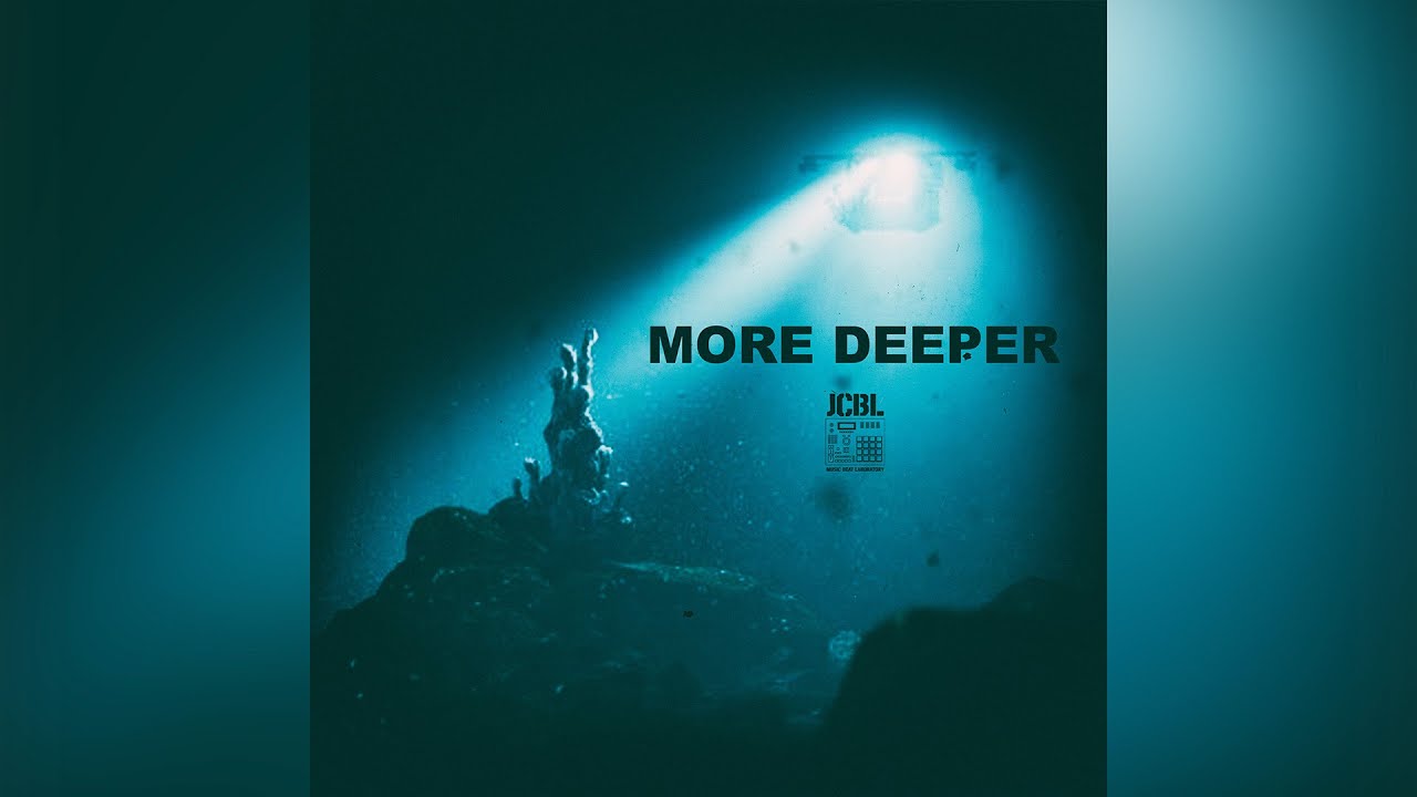 More Deeper | JCBL | Underground Type Beat | Abstract Type Beat | East ...
