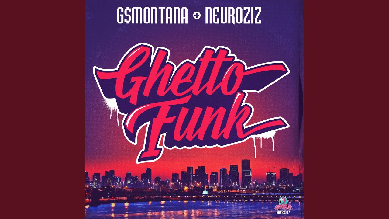 Ghetto Funk - YouTube