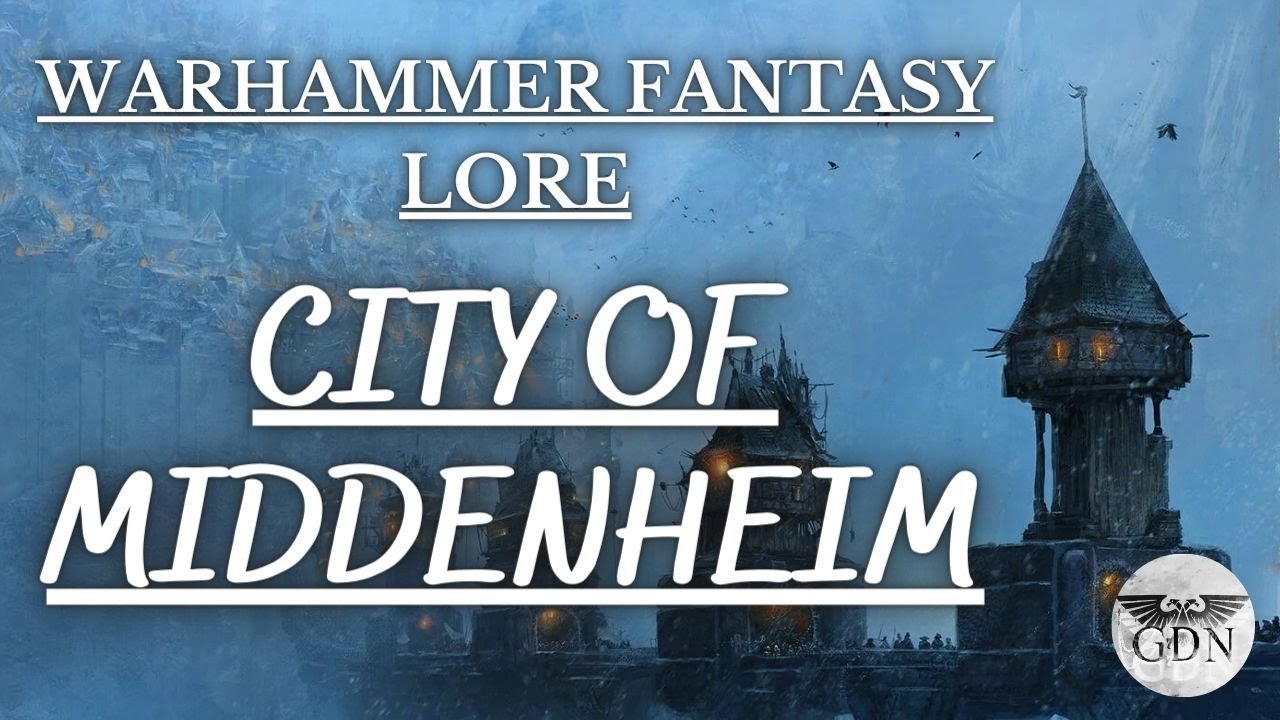 Warhammer Fantasy Lore - The City of Middenheim, an Overview - YouTube