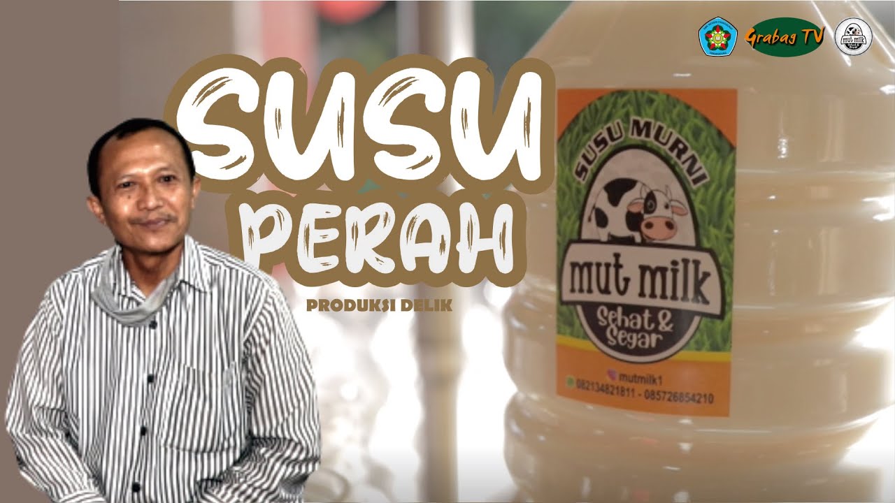 Susu Perah Pasteurisasi - YouTube