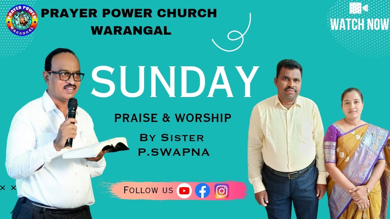 SUNDAY SERVICE||PROFETIC WORSHIP AND BIBLE MESSAGE||SISTER P.SWAPNA ...