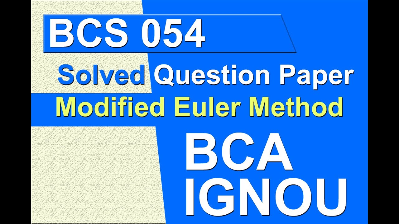 [BCS 054 Solved Question Paper] BCS-054 Question Paper BCS 054 ...