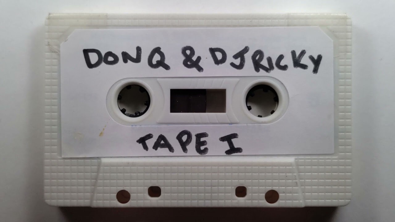 Don Q & DJ Ricky - Tape 1 [2020] [Reissue 2022] [Tape Rip] - YouTube