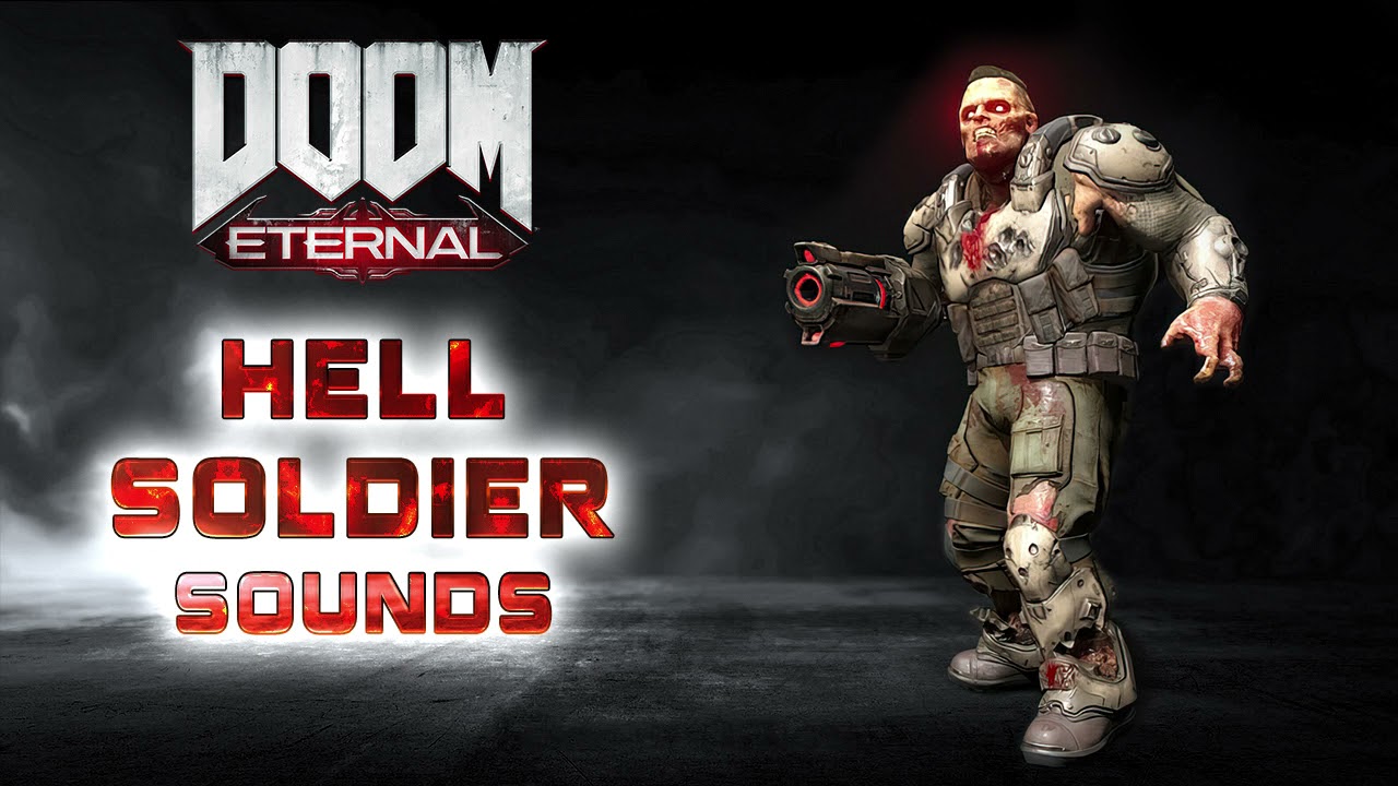 DOOM Eternal: Hell Soldier Sounds + SFX - YouTube
