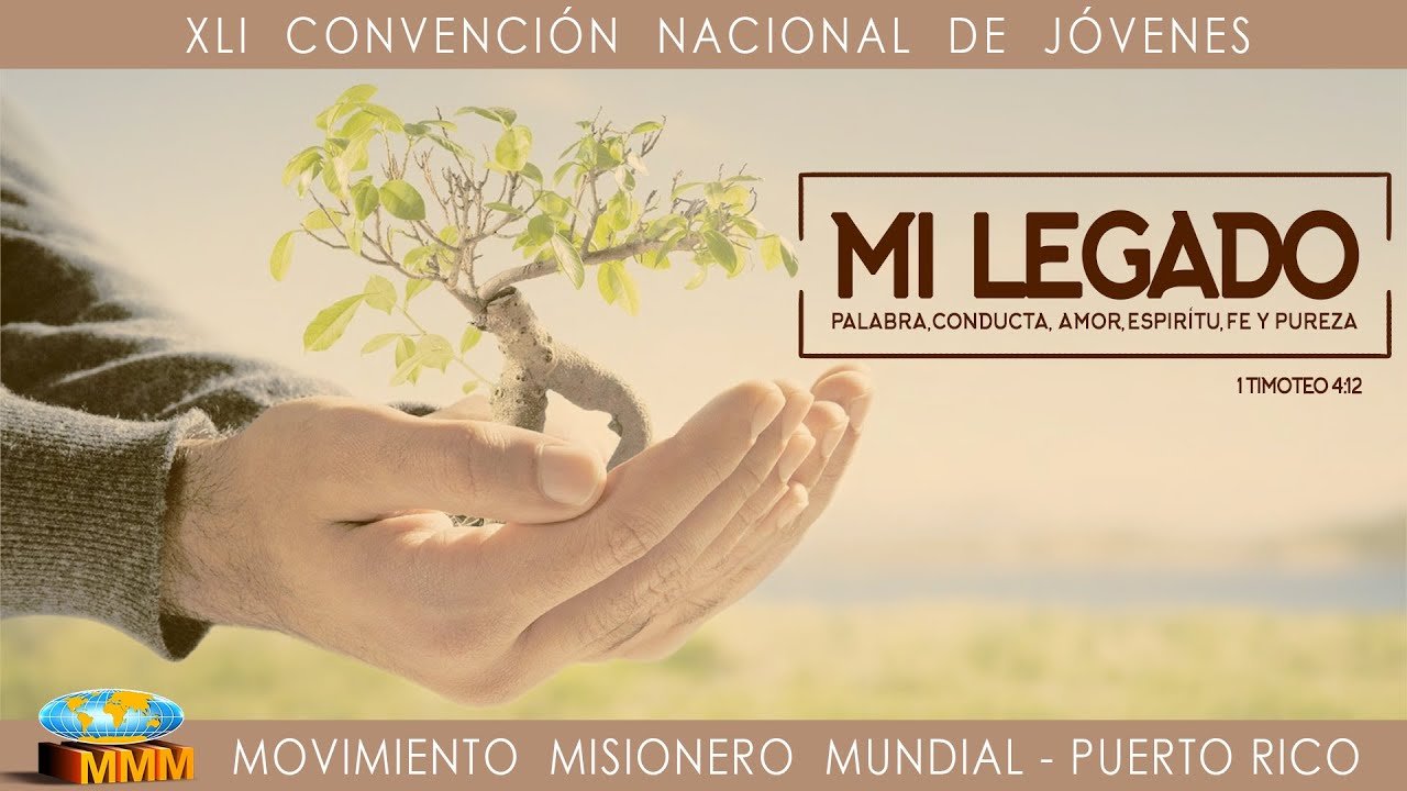 Convención de Jóvenes MMM Puerto Rico | Mi Legado - YouTube