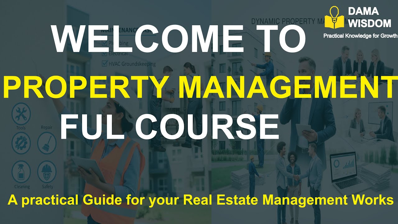 Property, Real Estate Management Full Course | Learn Complete Real ...