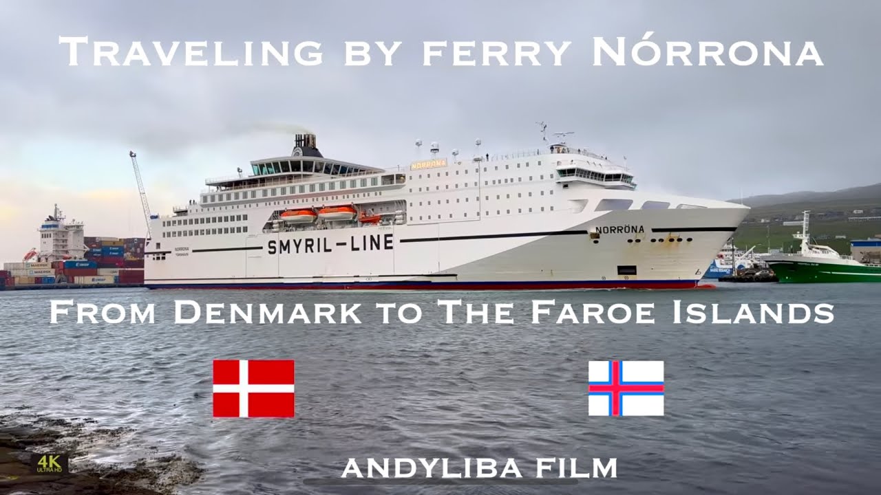 Traveling by Ferry Nórrona from Denmark to The Faroe Islands - YouTube